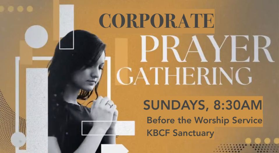 Sunday Corporate Prayer – Kamuning Bible Christian Fellowship