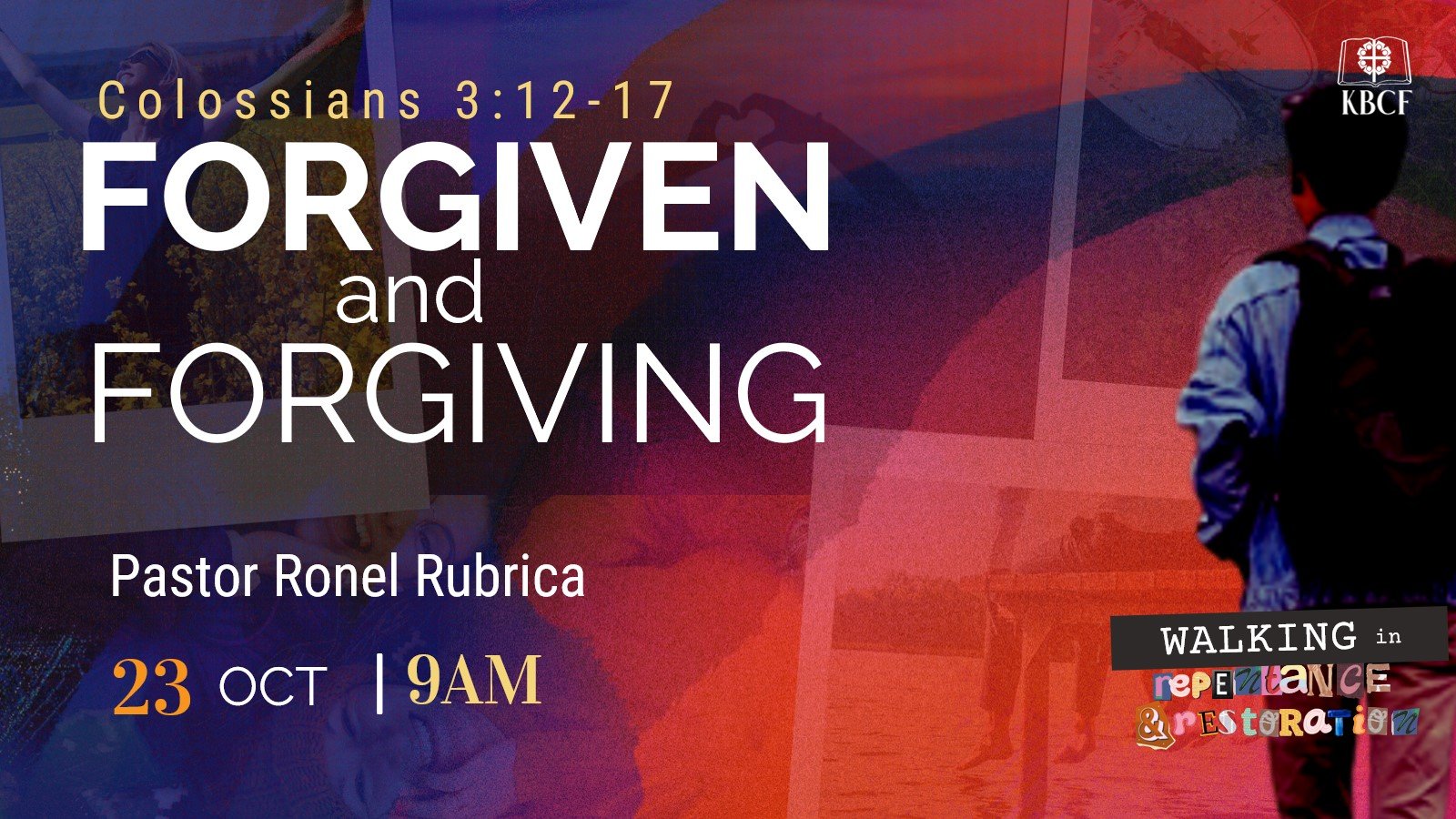 Forgiven And Forgiving Kamuning Bible Christian Fellowship